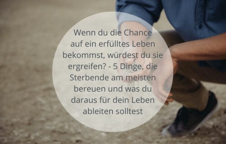 Erachtest du dein Leben als sinnvoll? Diese Fragen unterstützen dich ...